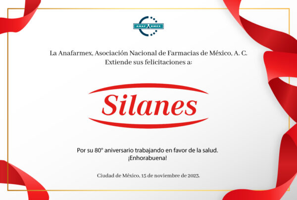 80° Aniversario de Laboratorios Silanes | ANAFARMEX