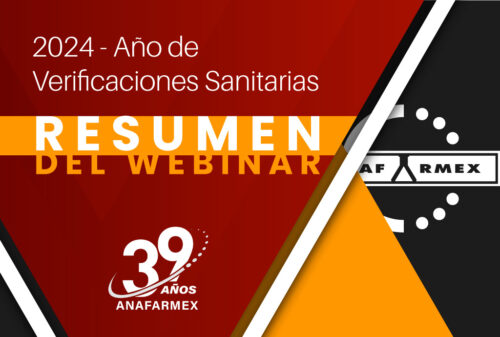 PRIMER WEBINAR ANAFARMEX: RESUMEN | ANAFARMEX