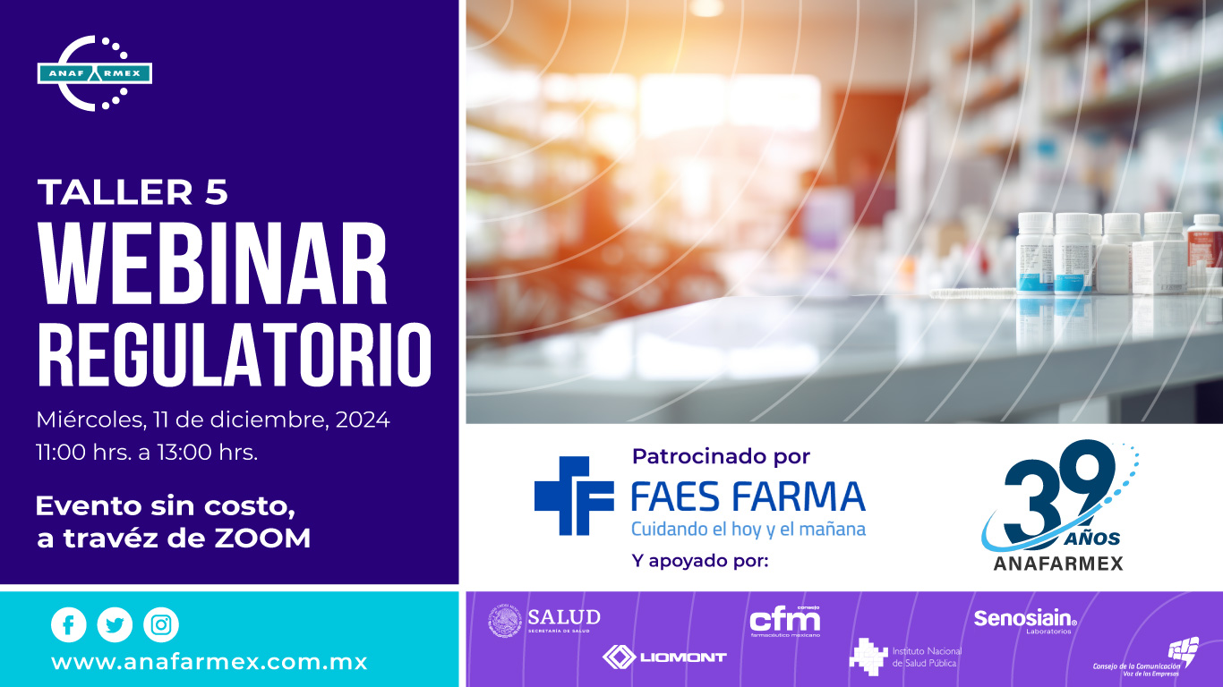 Taller 5: Webinar Regulatorio | ANAFARMEX